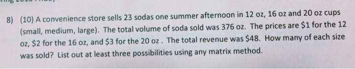 Solved A convenience store sells 23 sodas one summer | Chegg.com