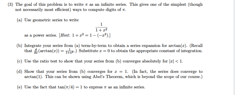 Solved The Goal Of This Problem Is To Write Pi As An