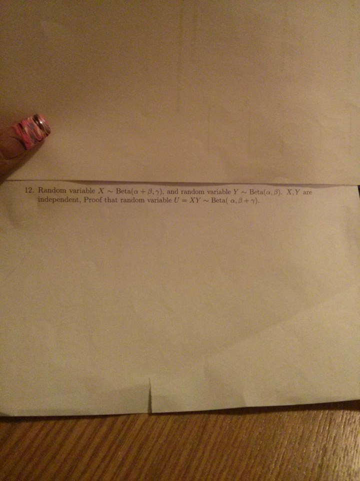 Random variable X ~ Beta(alpha + beta, gamma), and | Chegg.com