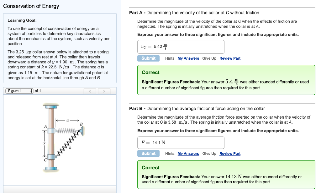 Solved To use the concept of conservation of energy on a | Chegg.com