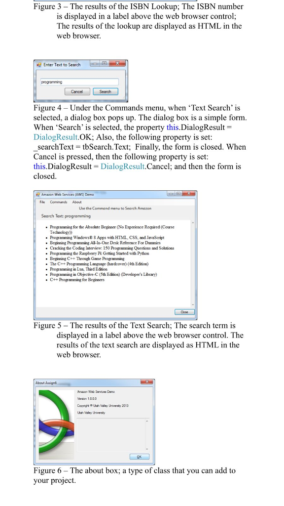 Solved For Assignment 6, you are to create an application | Chegg.com