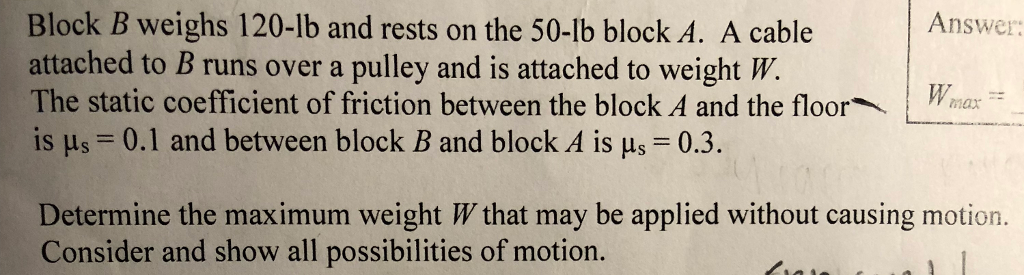 Solved Block B weighs 120-lb and rests on the 50-lb block A. | Chegg.com