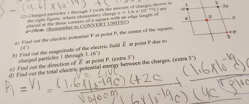 Solved 12) Charged particles 1 through 3 (with the amount of | Chegg.com