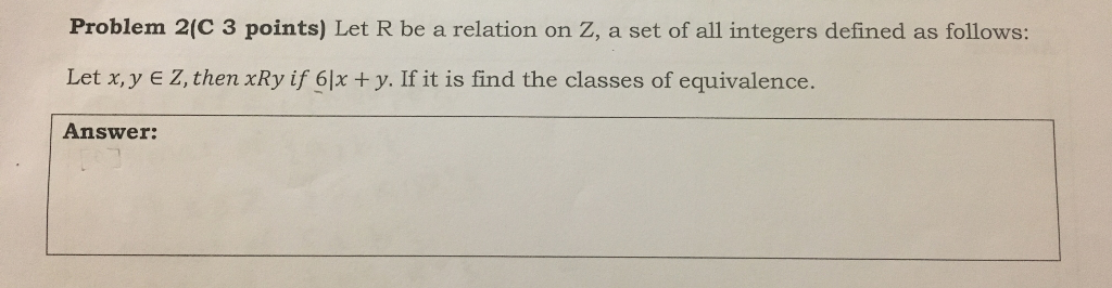 Solved Problem 2(C 3 points) Let R be a relation on Z, a set | Chegg.com