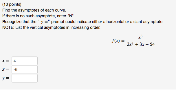 Solved (10 points) Find the asymptotes of each curve. If | Chegg.com