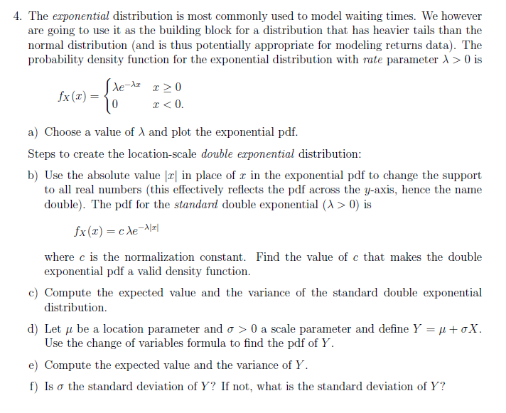 Solved 4. The exponential distribution is most commonly used | Chegg.com