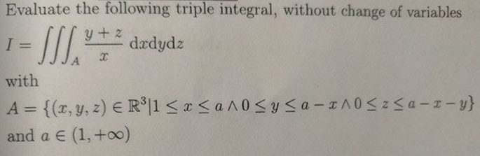 Solved Evaluate the following triple integral, without | Chegg.com