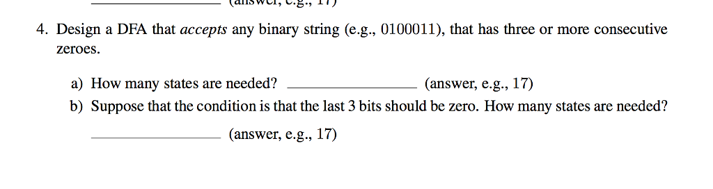 Solved Design a DFA that accepts any binary string (e.g., | Chegg.com
