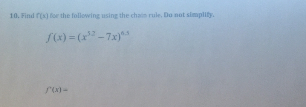 Solved 10. Find f(x) for the following using the chain rule. | Chegg.com
