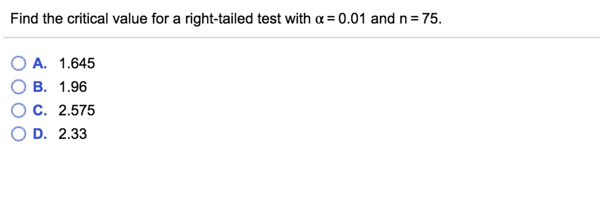 Solved Find the critical value for a right-tailed test with | Chegg.com