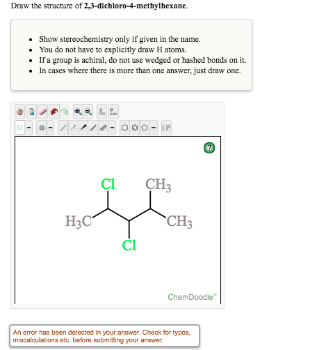 Solved Draw the structure of 2,3-dichloro-4-methylhexane | Chegg.com