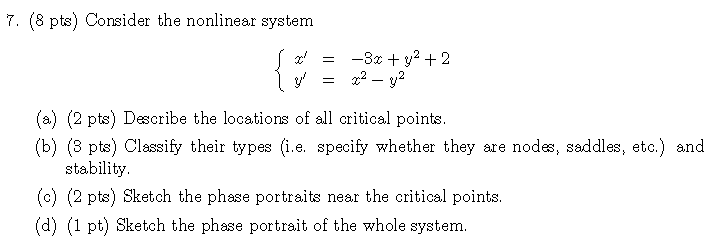 Solved: Consider The Nonlinear System Describe The Locatio... | Chegg.com