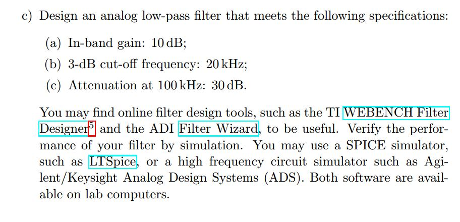 Solved Design an analog low-pass filter that meets the | Chegg.com