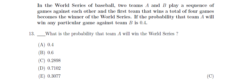 Solved In the World Series of baseball, two teams A and D | Chegg.com