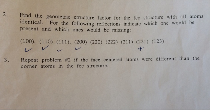 Solved Find the geometric structure factor for the fee | Chegg.com