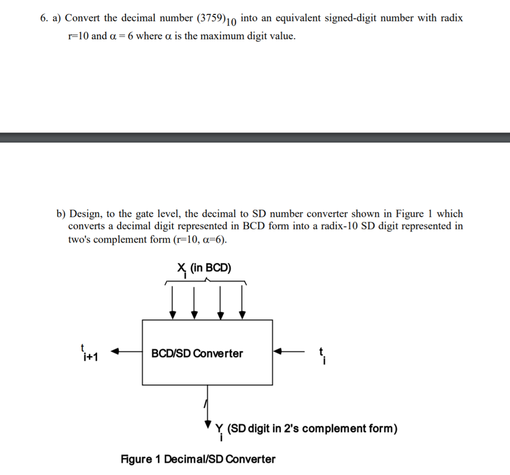 6. a) Convert the decimal number (3759)1o into an | Chegg.com