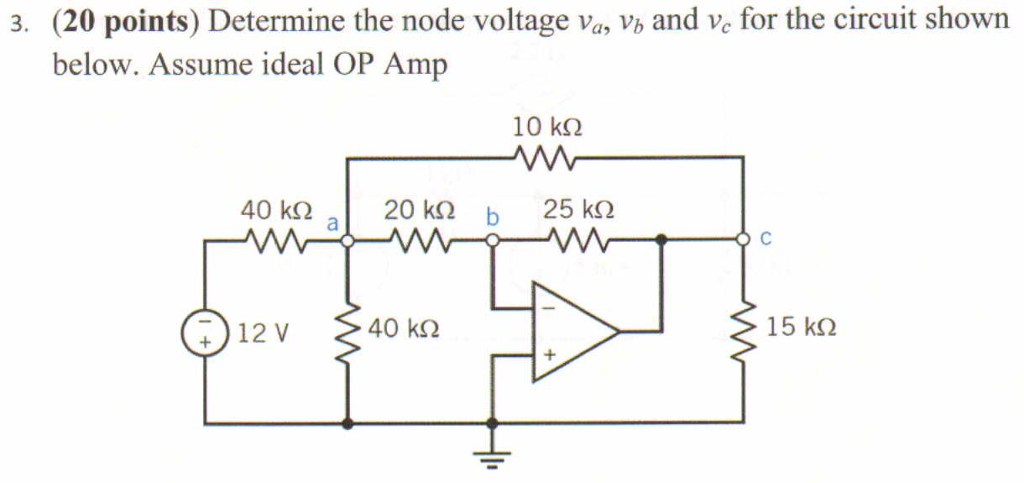 Solved Assuming ideal OP-Amp, determine the node voltage | Chegg.com