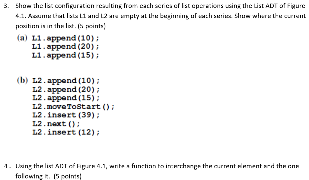 Solved 3. Show the list configuration resulting from each | Chegg.com