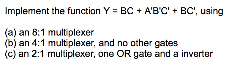 Solved Implement The Function Y Bc Abc Bc Using