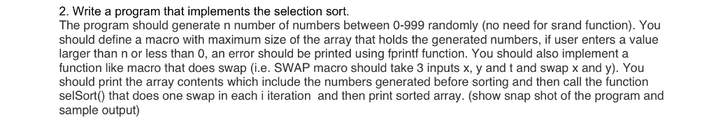 Solved 2. Write a program that implements the selection | Chegg.com