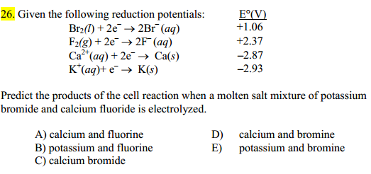 Solved Given the following reduction potentials: E degree(V) | Chegg.com