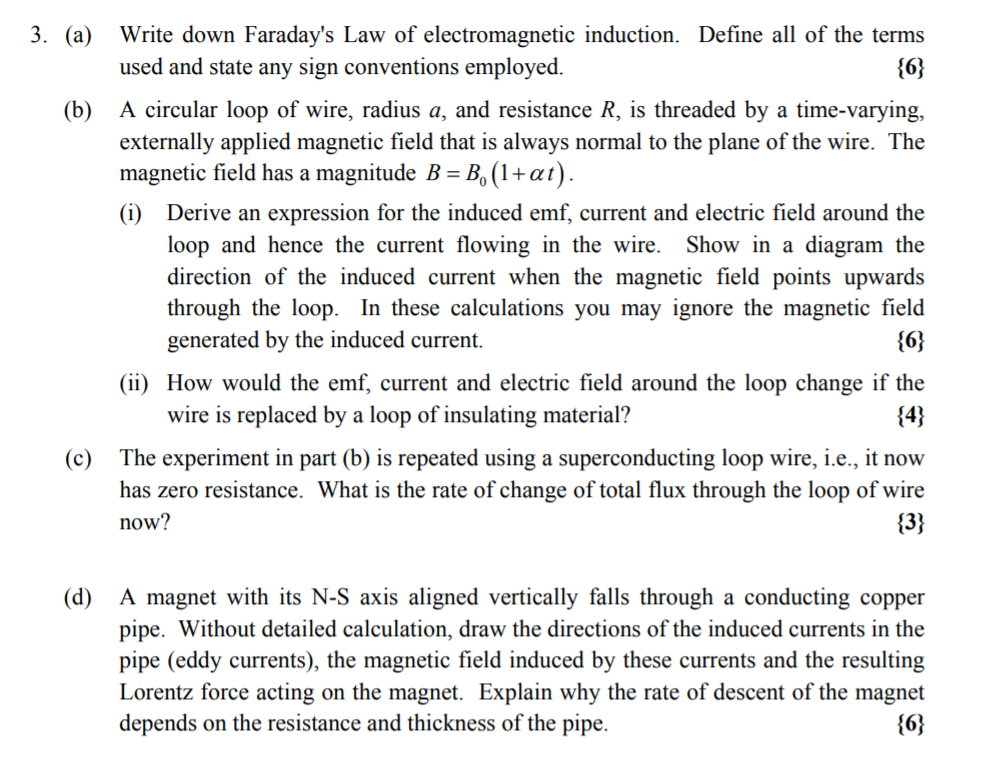 Solved 3. (a) Write down Faraday's Law of electromagnetic | Chegg.com