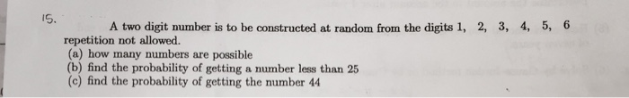 Solved A two digit number is to be constructed at random | Chegg.com