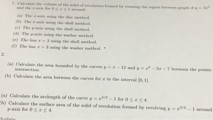 Solved Calculate the volume of the solid of revolution | Chegg.com