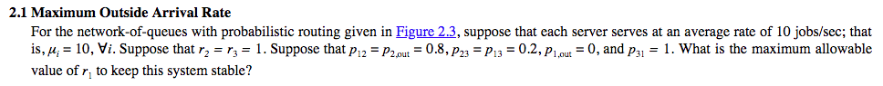 2.1 Maximum Outside Arrival Rate For the | Chegg.com