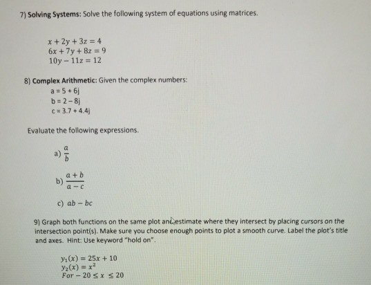 Solved 7) Solving Systems: Solve the following system of | Chegg.com