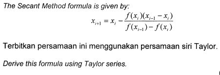 Solved The Secant Method formula is given by: x_i + 1 = x_i | Chegg.com