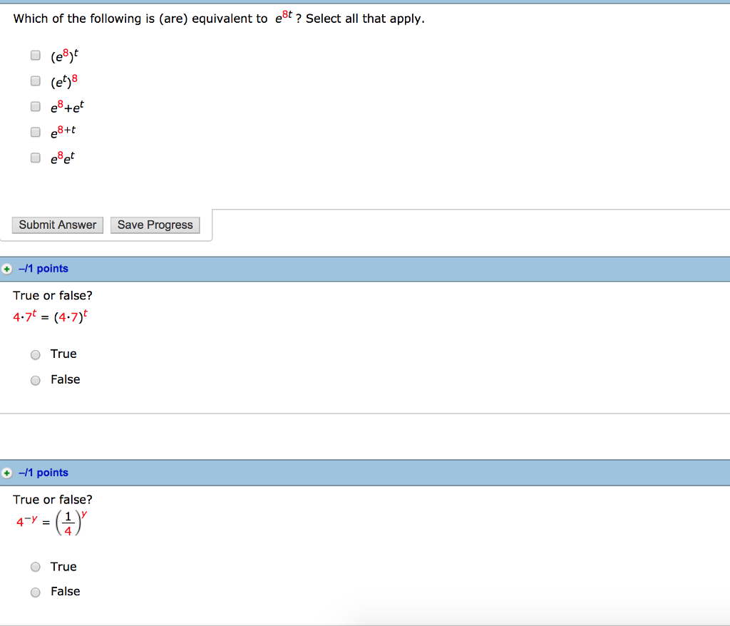 Solved Which of the following is (are) equivalent to e8? | Chegg.com