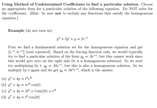 Solved Using Method of Undetermined Coefficients to find a | Chegg.com