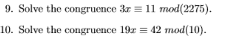 Solved Solve the congruence 3x = 11 mod(2275). Solve the | Chegg.com