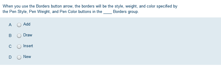 Solved When you use the Borders button arrow, the borders | Chegg.com