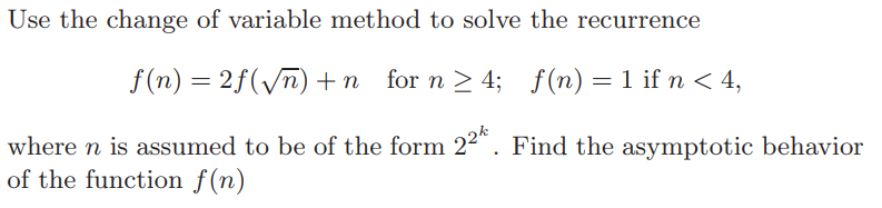 Solved Use the change of variable method to solve the | Chegg.com