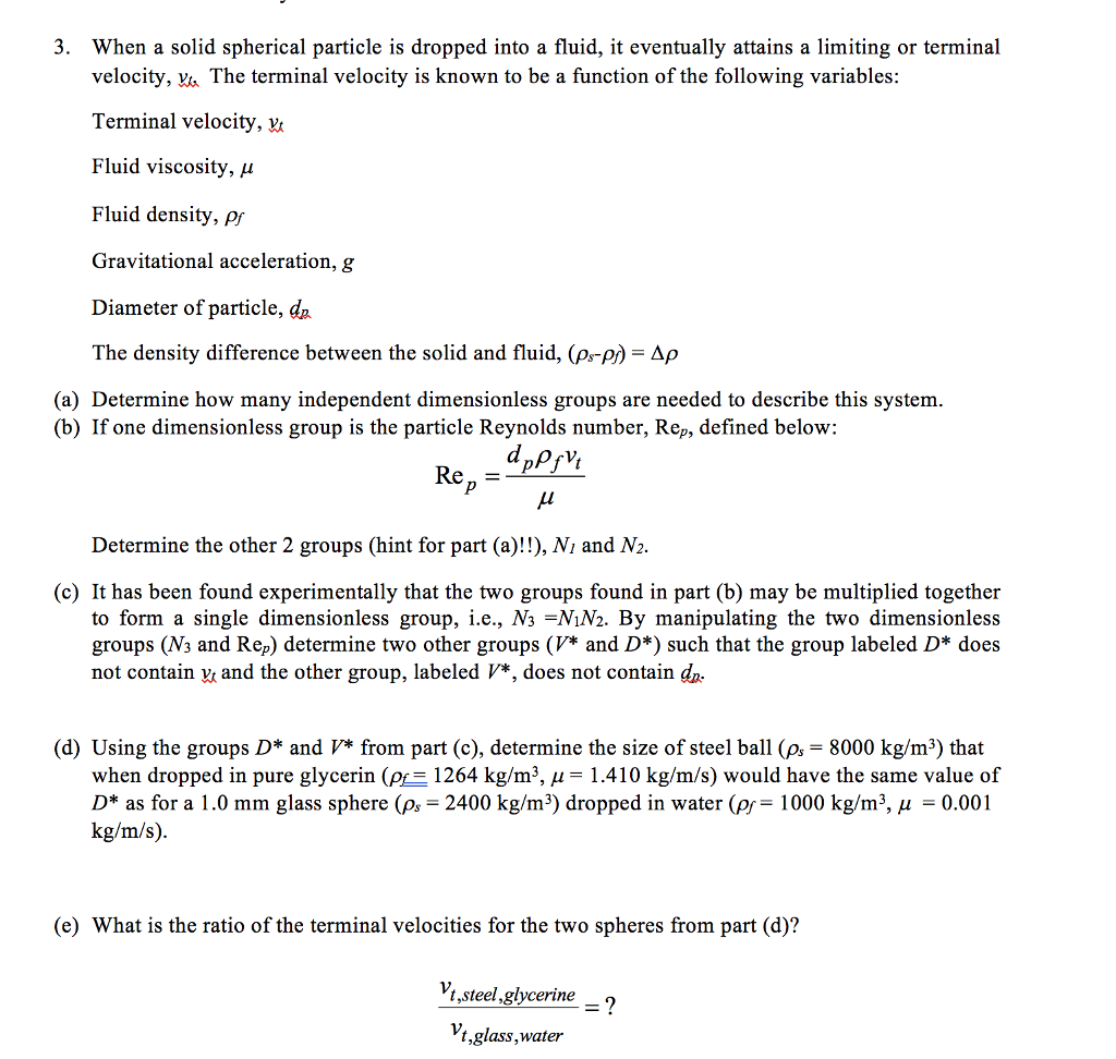 Solved 3. When a solid spherical particle is dropped into a | Chegg.com