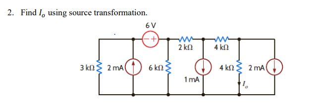 Solved 2 Find I Using Source Transformation 6 V 1 Ma