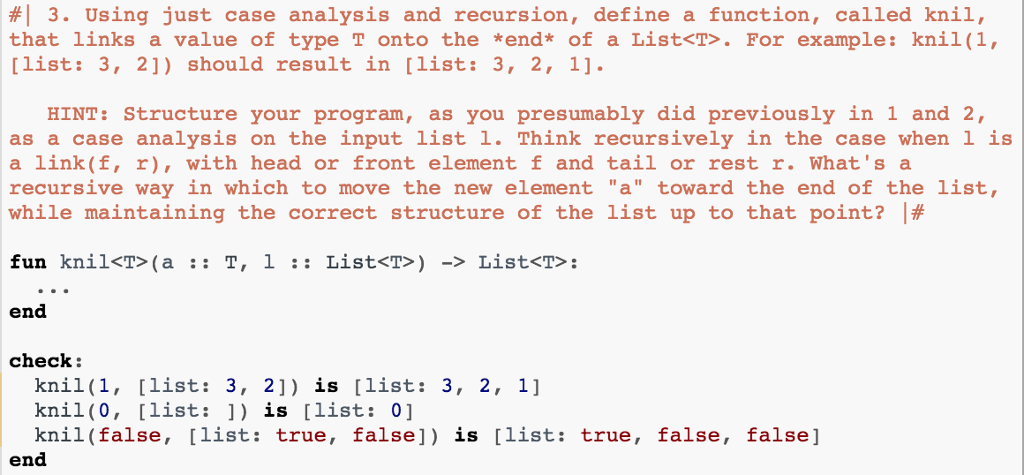 Solved 3. Using just case analysis and recursion, define a | Chegg.com