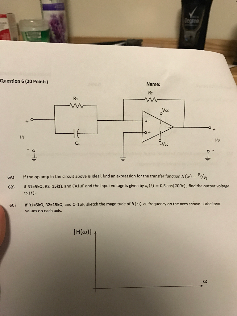 Solved Question 6 (20 Points) Name: R2 R1 Vcc O- Vi Vo C1 | Chegg.com