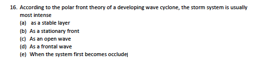 Solved 16 According To The Polar Front Theory Of A