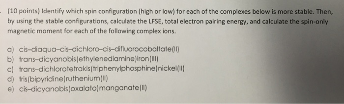 Solved Identify which spin configuration (high or low) for | Chegg.com