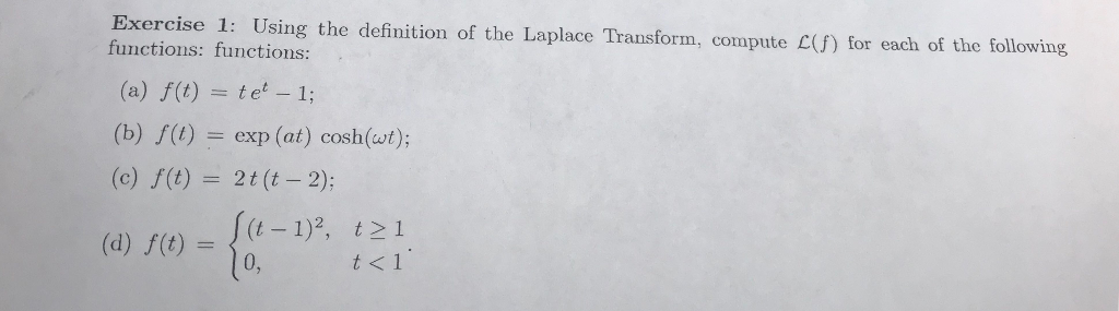 Solved Using the definition of the Laplace Transform, | Chegg.com