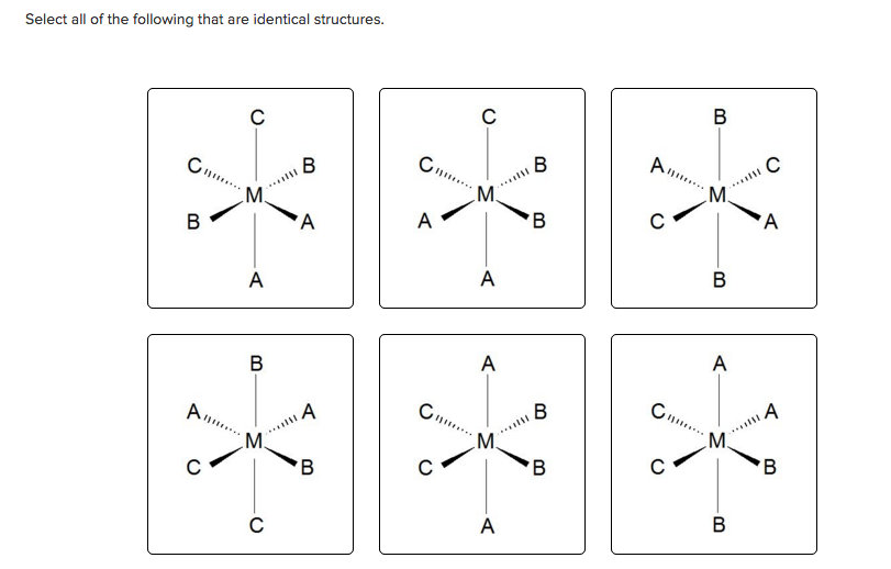 Solved Select all of the following that are identical | Chegg.com