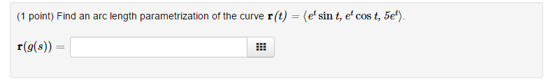 Solved (1 point) Find an arc length parametrization of the | Chegg.com