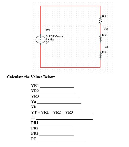 Solved Calculate the Values Below: VR1___________ VR2 | Chegg.com