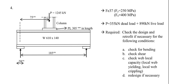 Solved USE ONLY LRFD IN SOLUTION. Fe37 (F_y = 250 MPa) (F_u | Chegg.com