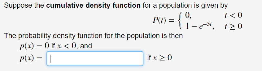 Solved Suppose the cumulative density function for a | Chegg.com Solved Suppose the cumulative density function for a | Chegg.com