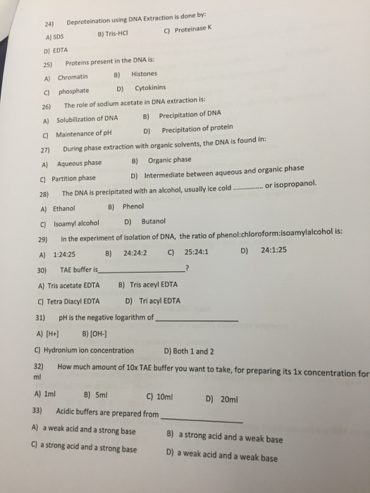 Solved Deproteination using DNA Extraction is done by: | Chegg.com