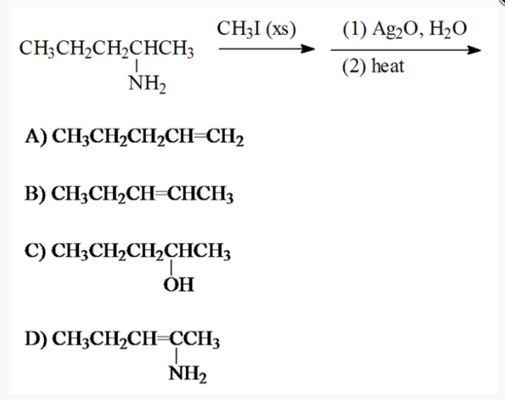 Solved (1) Ag2O, H20 (2) heat CH3l (xs) CH3CH2CH2CHCH3 NH2 | Chegg.com